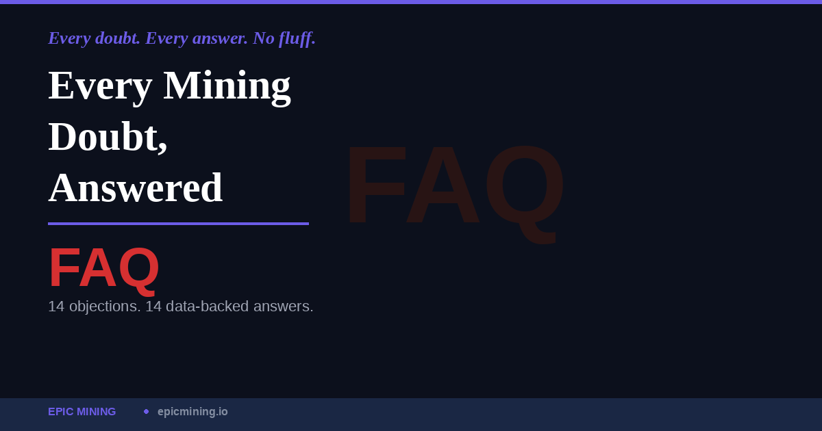 Every Bitcoin Mining Doubt, Answered - Epic Mining